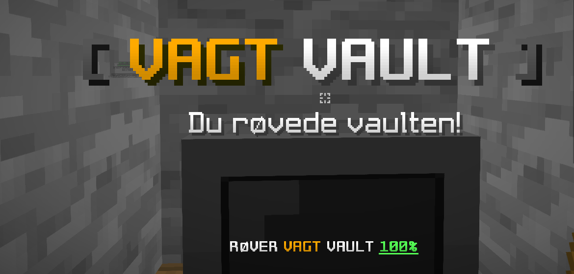 VAGT VAULT | Scripts | McSkripts